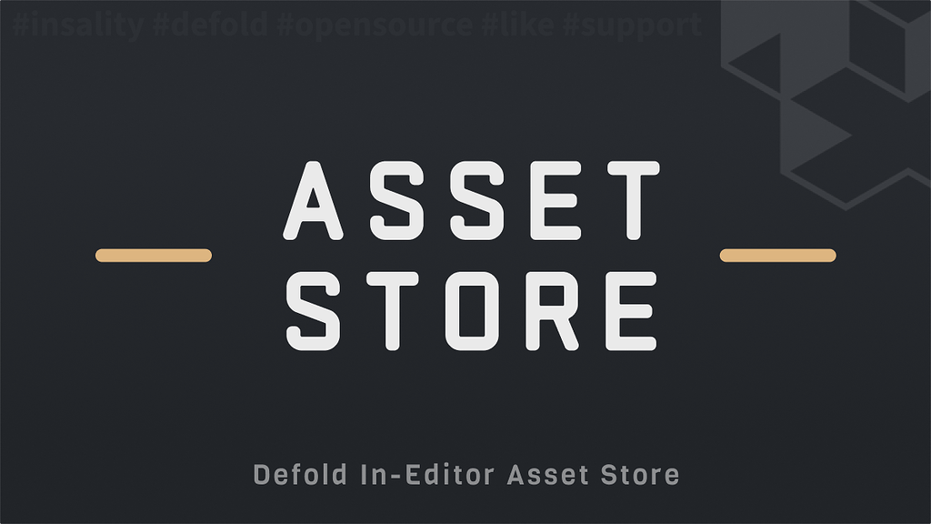 Defold In-Editor Asset Store - The Defoldmine - Defold game engine forum